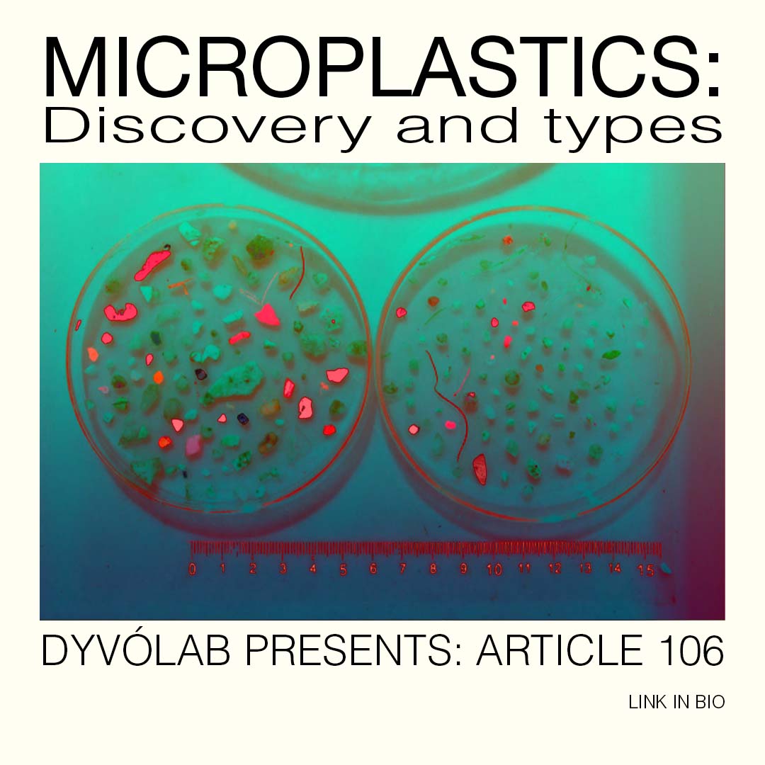 MICROPLASTICS: DISCOVERY AND TYPES